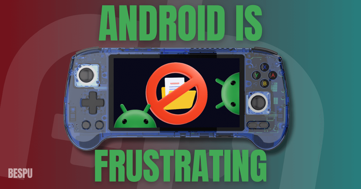 Android Handhelds Suck Heres Why Retro Handhelds 8558